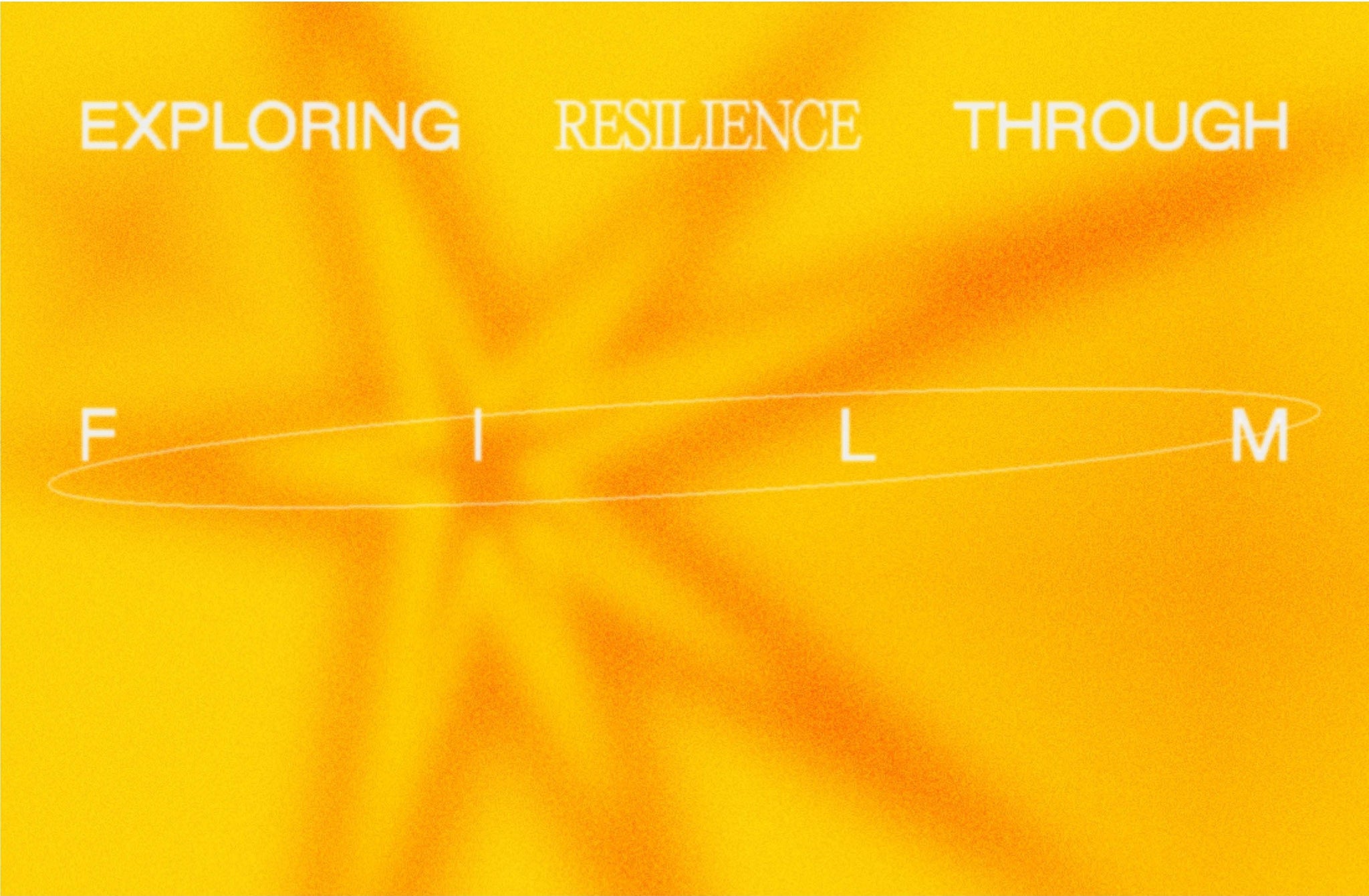 Exploring Resilience Through Film
